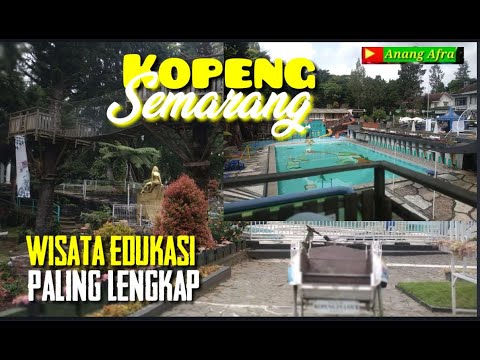 Wisata edukasi paling lengkap - Kopeng Semarang