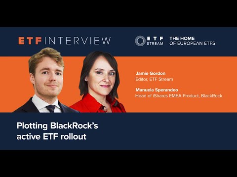 ETF Interviews: BlackRock eyes active outcome ETFs in Europe
