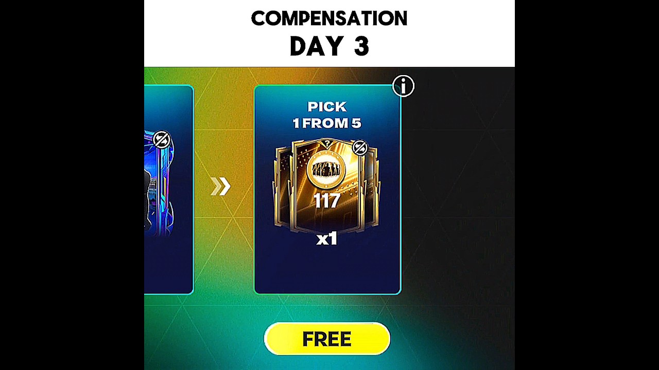 Compensation .. Free 117 Player Pick 👀 #fcmobile