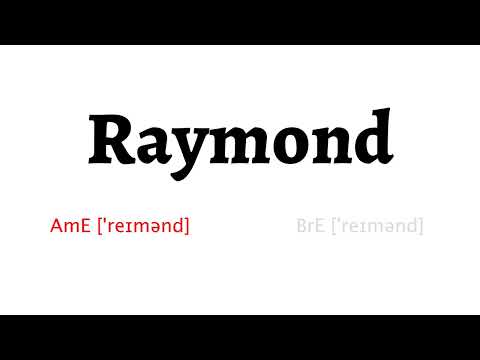 How to Pronounce raymond in American English and British English