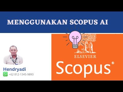 V73 Pengenalan Scopus AI, bagaimana cara menggunakannya