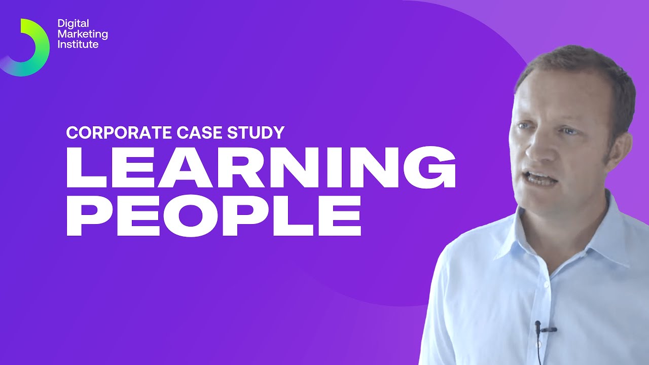 Digital Marketing Institute | Learning People | Education Partner Case Study