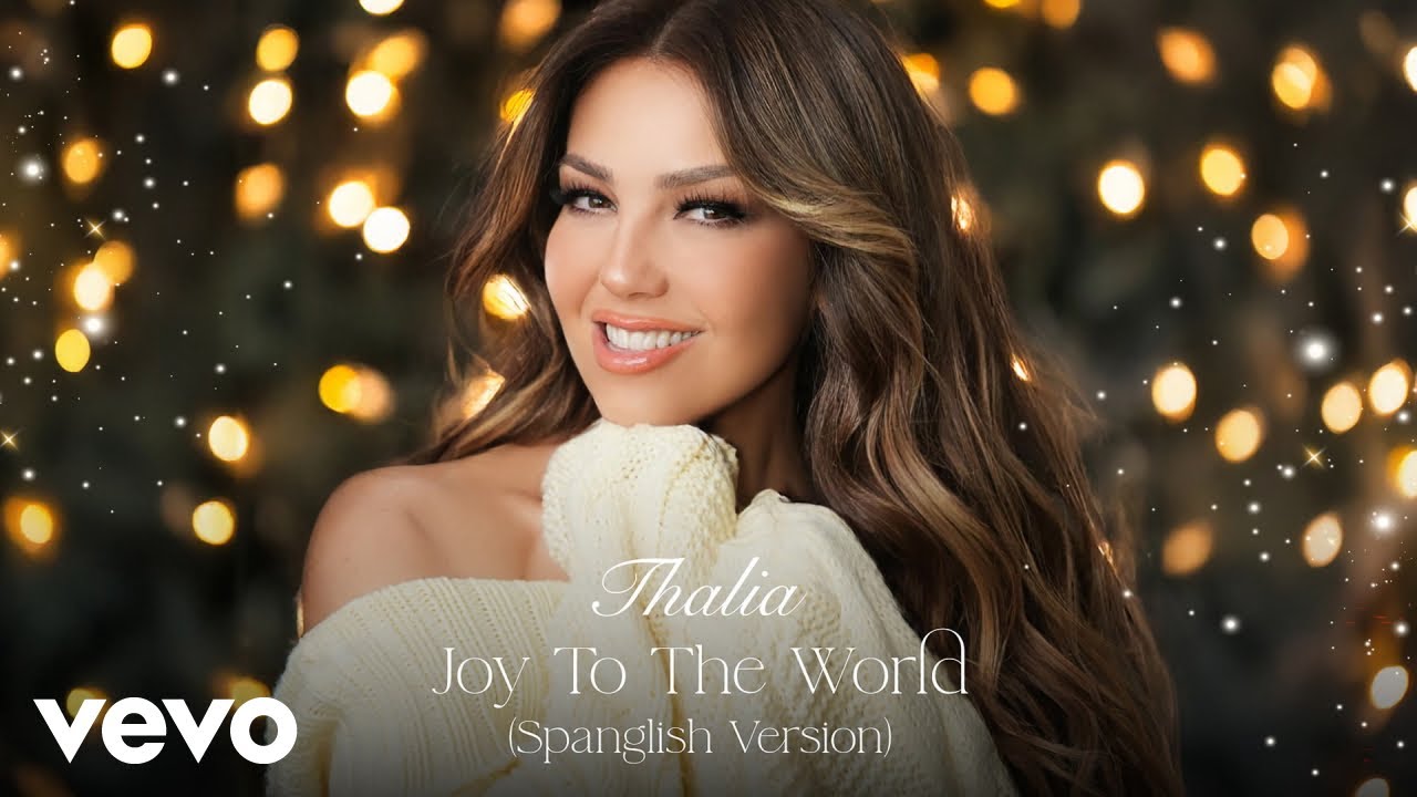 Joy To The World by Thalía from Mexico | Popnable