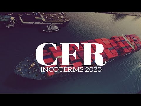 cfr | cost and freight | incoterms2020 | international trade | import and export | SAIL | English