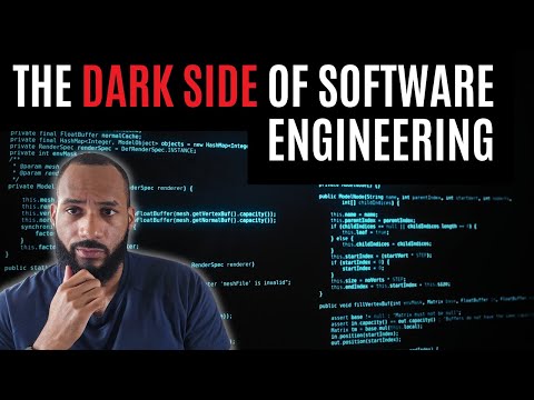 The Dark Side of Software Engineering