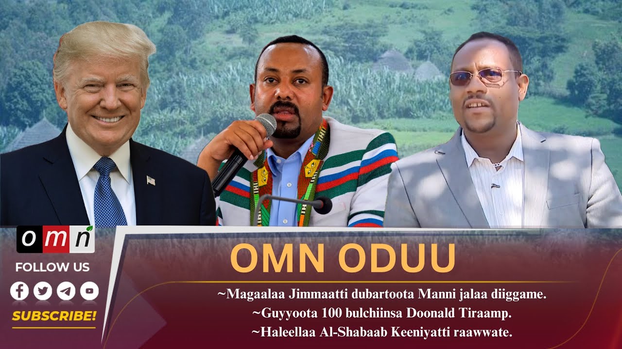 OMN Oduu Guyyaa Ebla 30, 2025 Haleellaa UK fi US Huutii irratti raawwatan