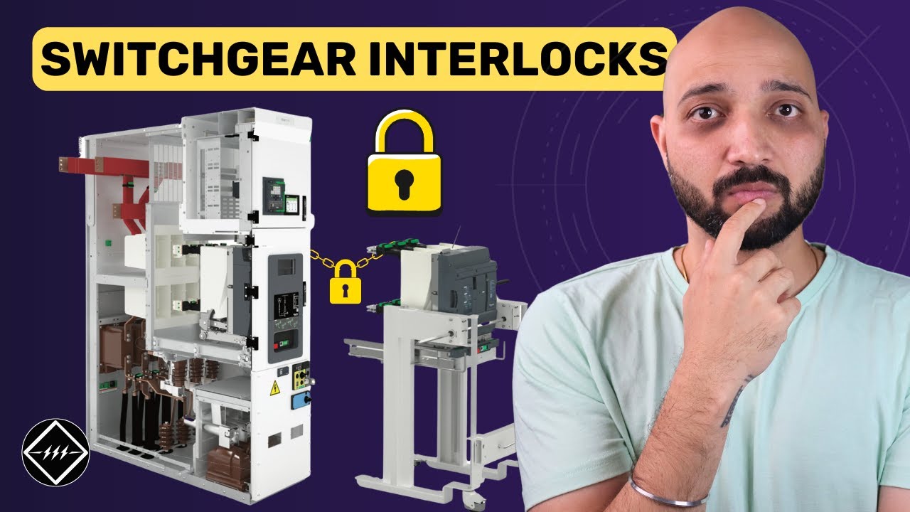 Switchgear Interlocks Explained for Beginners | TheElectricalGuy