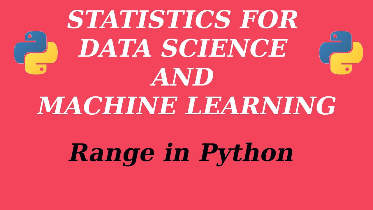 Range | How to calculate range in Python using Numpy