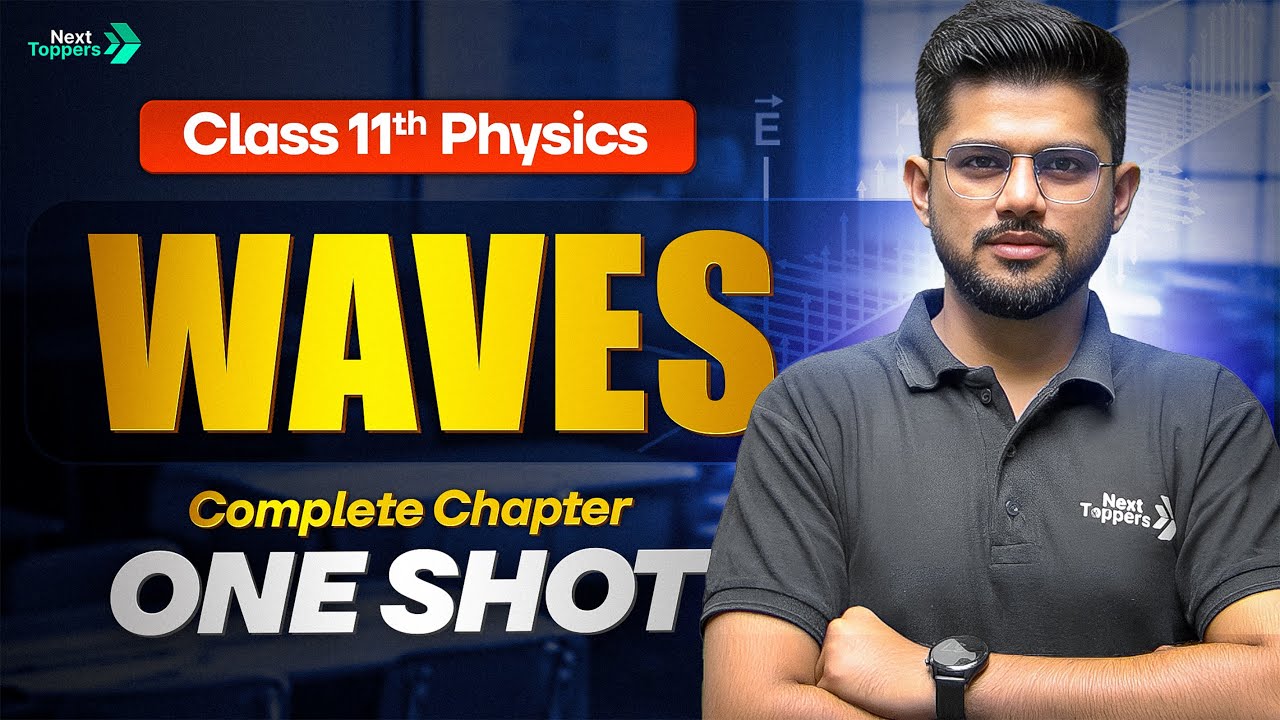 Waves Class 11th Physics Chapter-15 One Shot | CBSE 2026 Exam Preparation | Ravi Sir