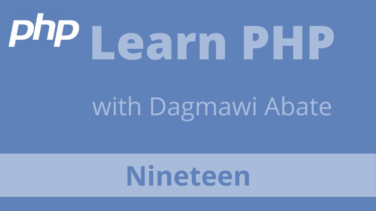 19) Learn PHP with Dagmawi-Abate;PHP Forms and Operators;Amharic