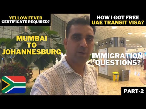 Mumbai to Johannesburg | Immigration, Cheap flight tickets | GOT FREE ABUDHABI TRANSIT VISA