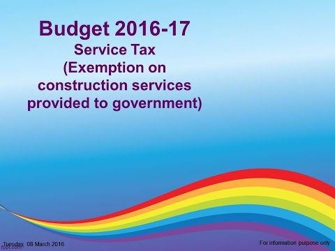 "Service Tax - Exemption on construction services provided to government (Budget 2016)"