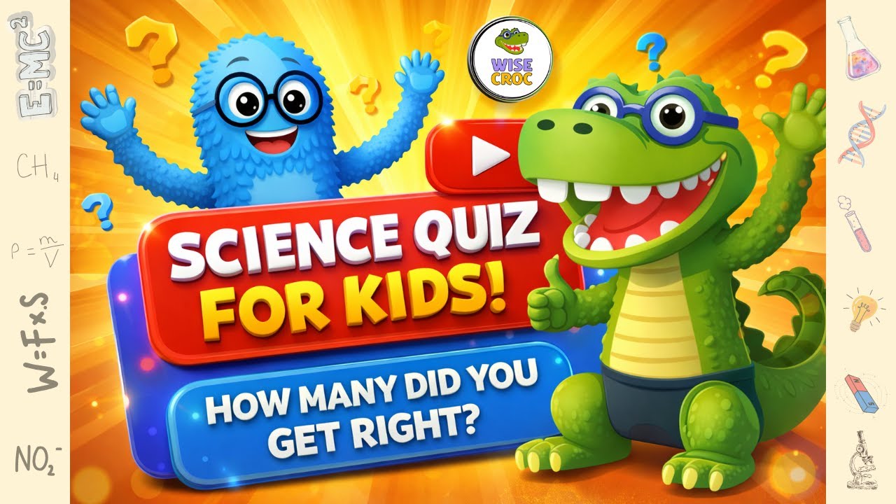 Fun Science Quiz for Kids 🧪🐊 | How Many Did You Get Right? | Learning with Wisecroc