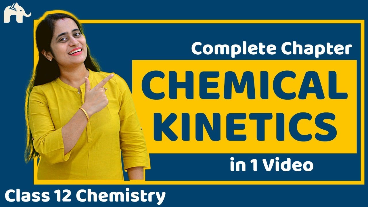 Understanding Chemical Kinetics: A Comprehensive Guide for Class 12 Students | Galaxy.ai