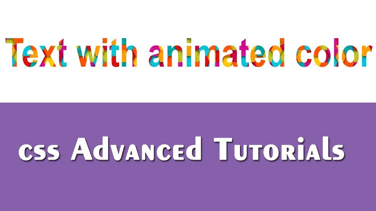 Text With Animated Color using css animation | CSS Advanced Tutorials | csPoint