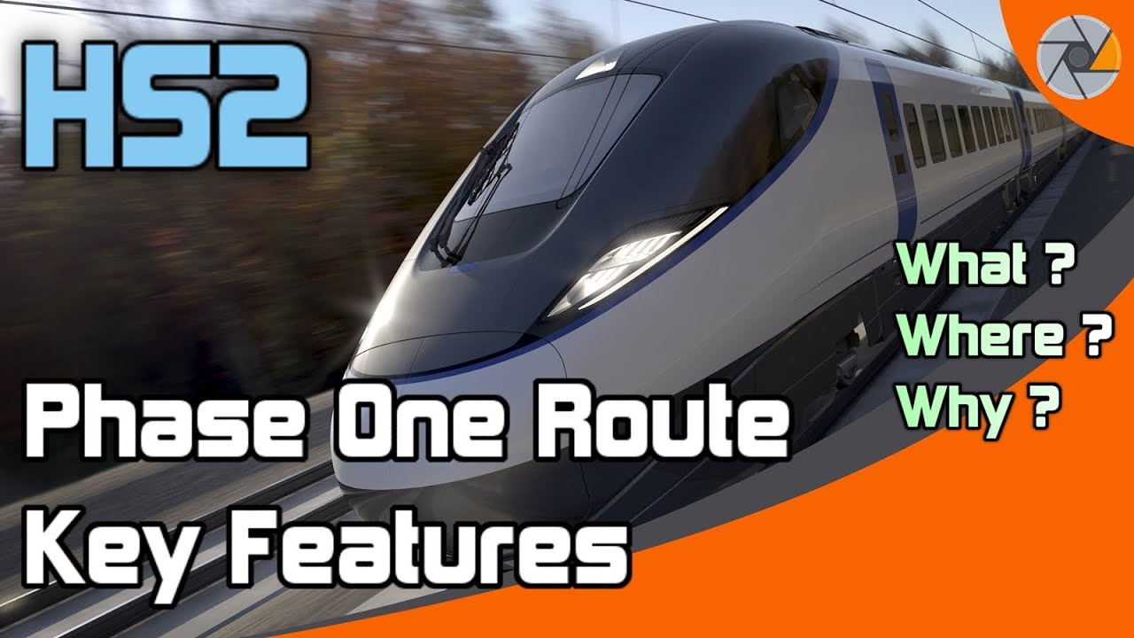 HS2 Route key features | 