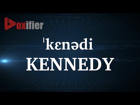 How to Pronunce Kennedy in English - Voxifier.com