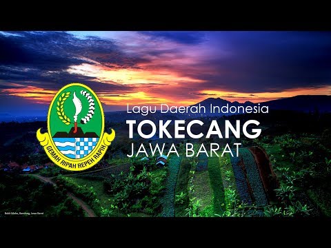 Tokecang - Lagu Daerah Jawa Barat (dengan Lirik)
