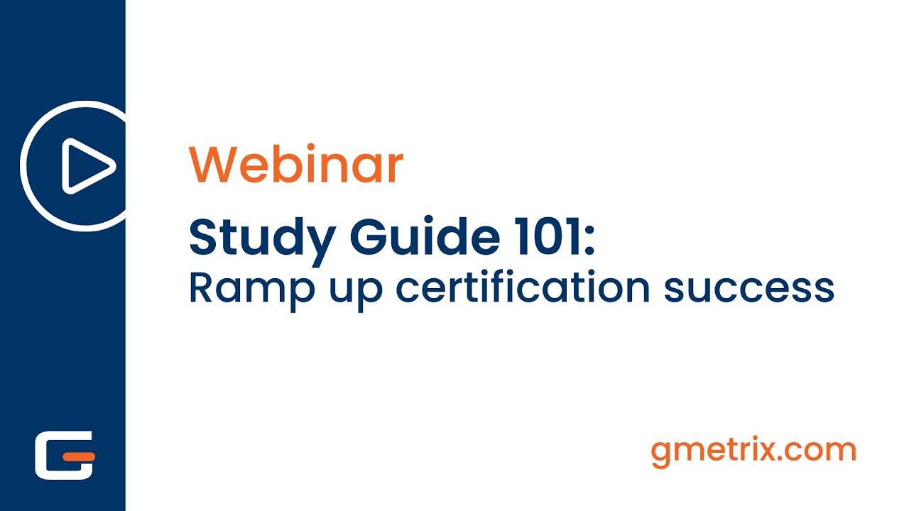 GMetrix Study Guide 101