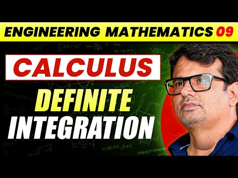 Engineering Mathematics - Definite Integration - Calculus by GP Sir ...