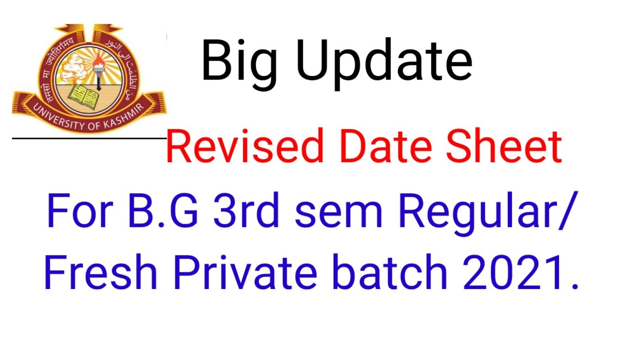 Revised  Date sheet for BG 3rd sem Regular/ Fresh Private batch 2021