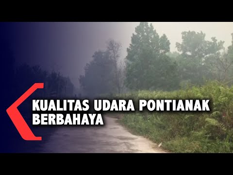 Titik Panas di Kalbar Menurun, Kualitas Udara Pontianak Berbahaya