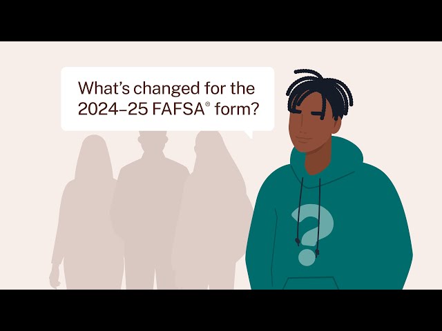 2024-25 FAFSA Changes - Financial Aid Office - York College
