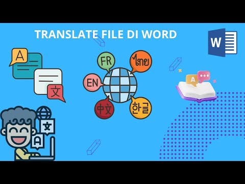 TERBARU!! CARA TRANSLATE FILE DI MICROSOFT WORD