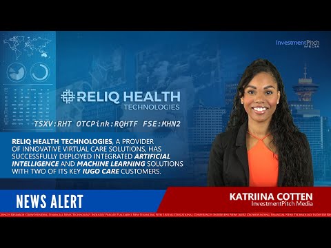 Reliq Health, has successfully deployed integrated AI and ML solutions with 2 key customers.