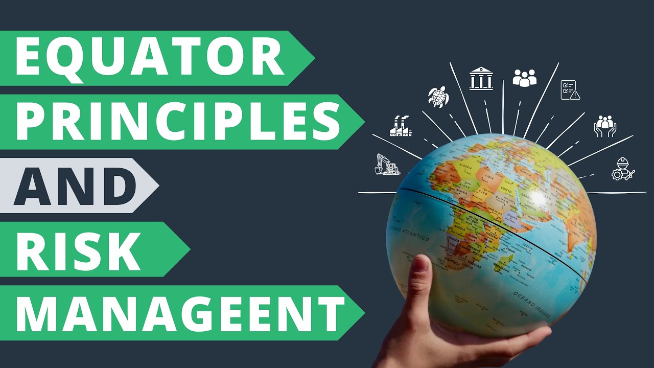 What are the Equator Principles?