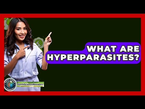 What Are Hyperparasites? - Earth Science Answers