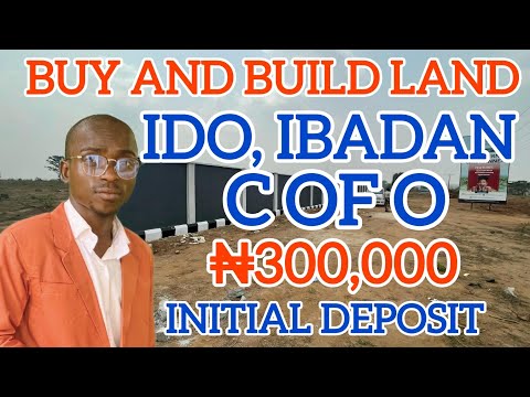 BUY AND BUILD LAND FOR SALE IN IBADAN, IDO IBADAN #ibadan #oyostate #lagos #nigeria #luxurylifestyle