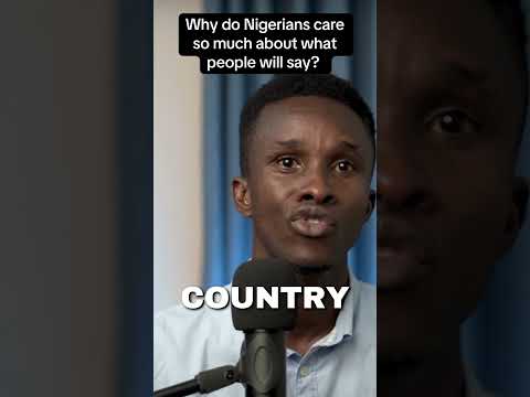 Why do Nigerians fear “What will people say?” more than doing what makes them happy? #motivation