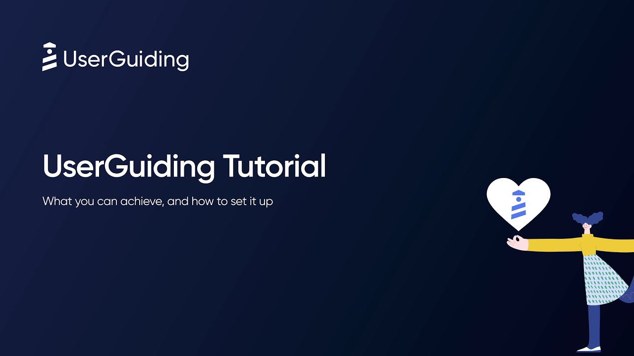 How to Set Up UserGuiding (Full Tutorial & What You Can Achieve)