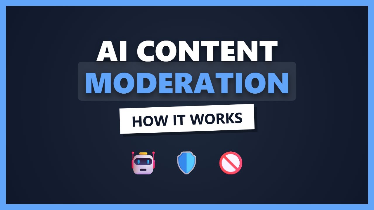 How AI Content Moderation Works: Safety Filters Explained