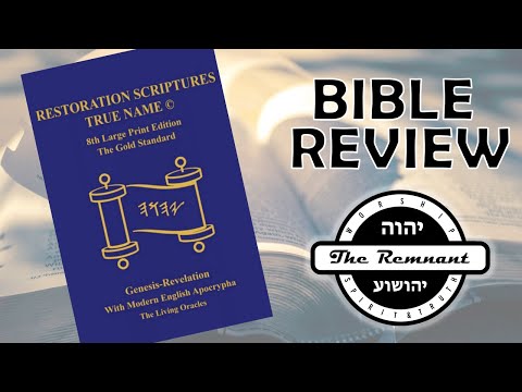 Bible Review of the "Restoration Scriptures True Name"