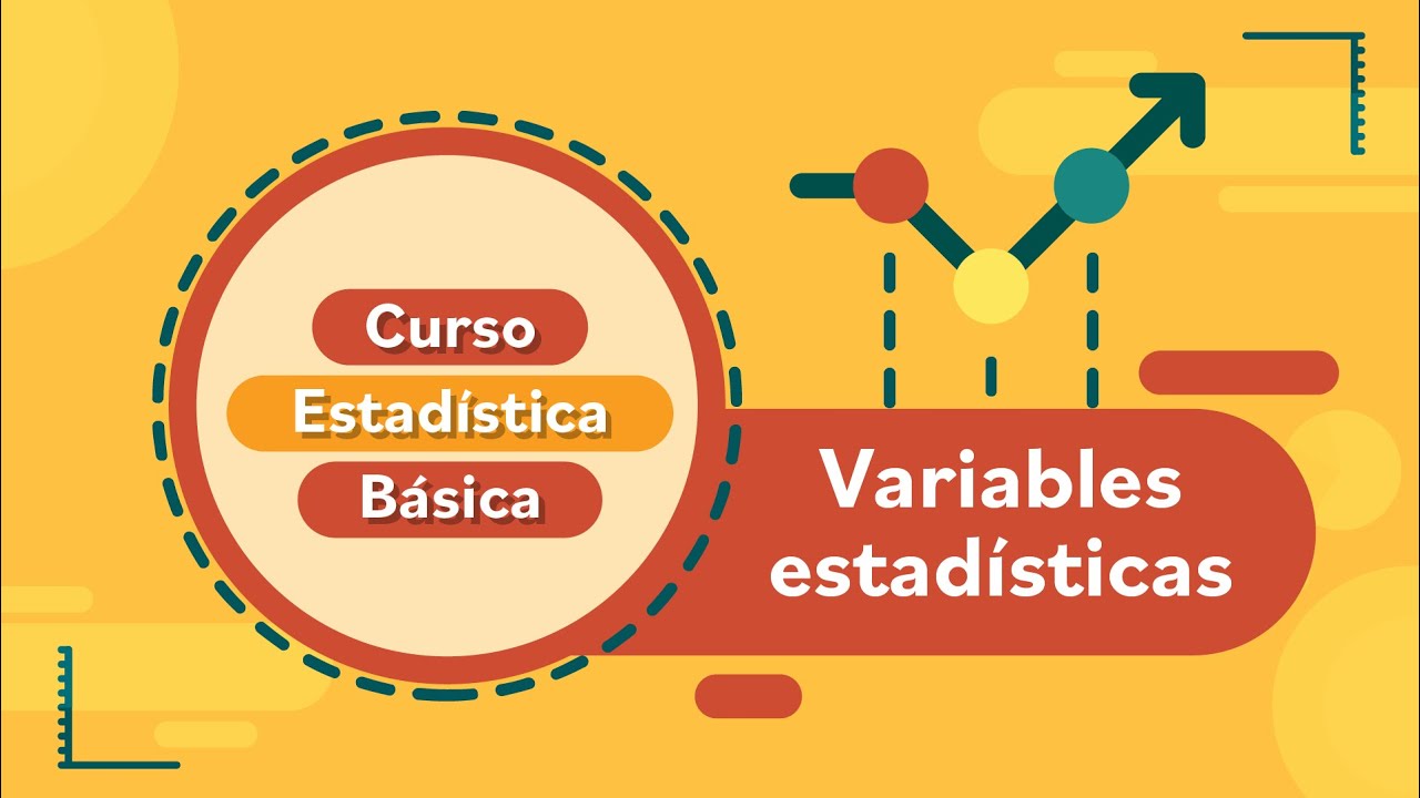 ¿Qué son las variables estadísticas? l Curso de Estadística Básica
