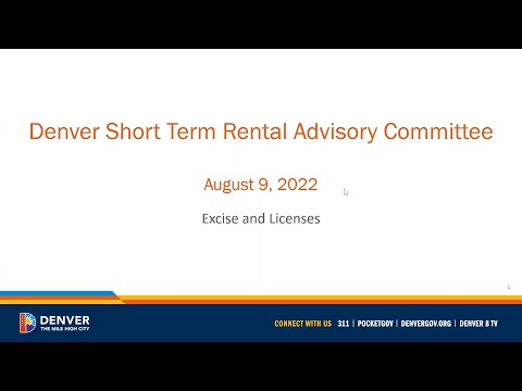 Short Term Rental Advisory Committee – August 9, 2022 Virtual Meeting