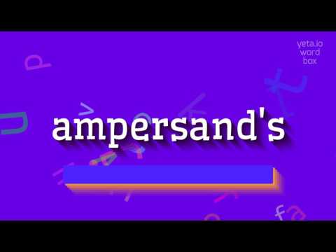 How to say "ampersand's"! (High Quality Voices)