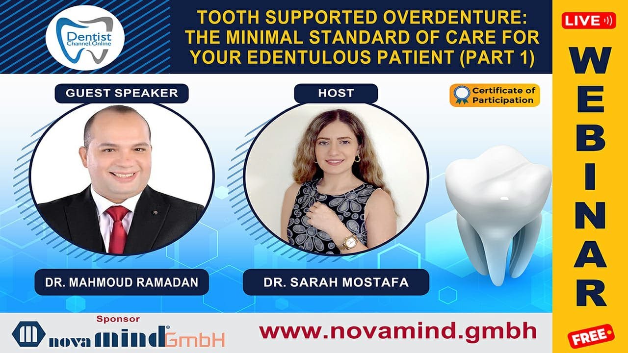 TOOTH SUPPORTED OVERDENTURE : THE MINIMAL STANDARD OF CARE FOR YOUR EDENTULOUS PATIENT (PART 1)