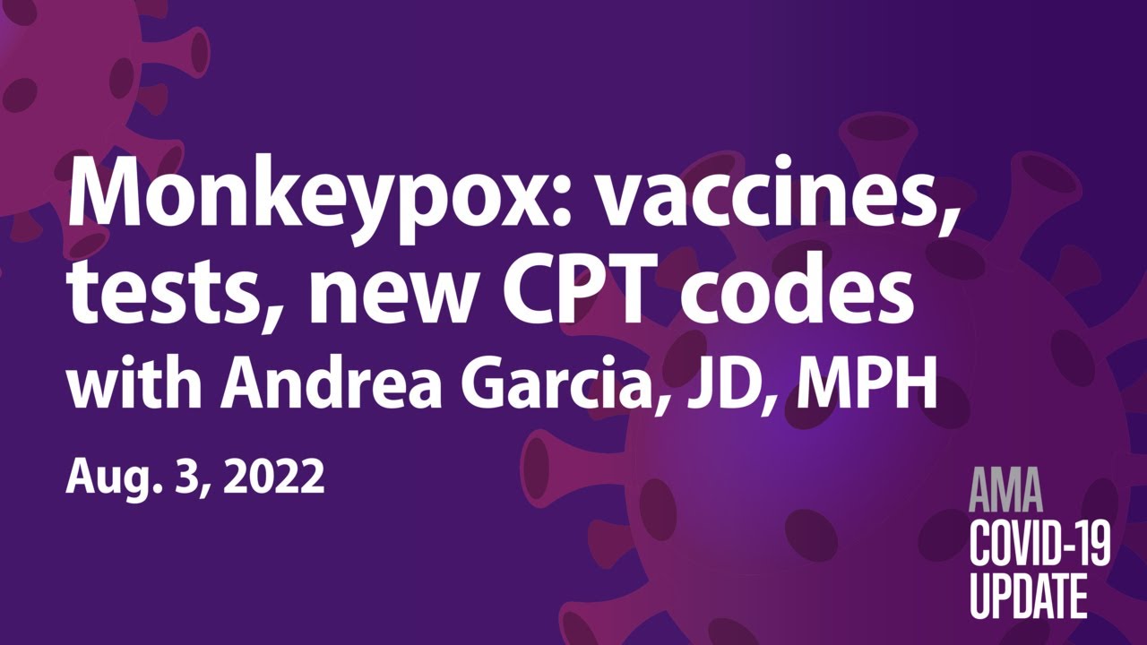 Latest on the monkeypox outbreak with Andrea Garcia, JD, MPH | COVID-19 Update