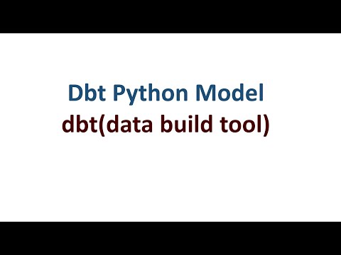 Create a Python model in dbt(data build tool) - Step by Step Explanation