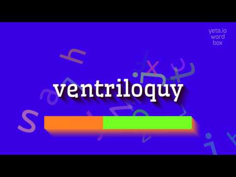 HOW TO SAY VENTRILOQUY? #ventriloquy