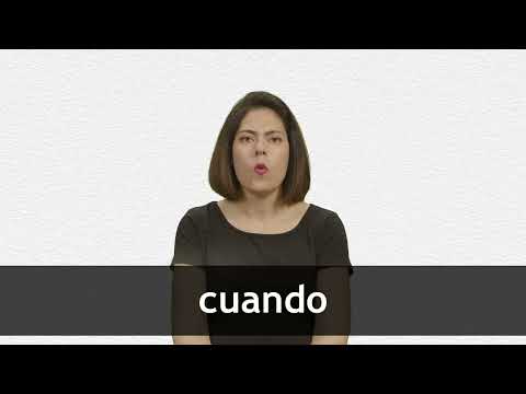 English Translation of “CUANDO” | Collins Spanish-English Dictionary