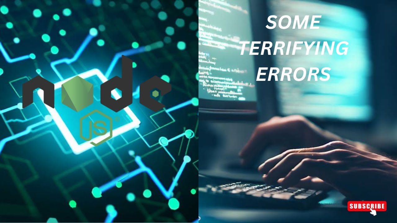 Fixing Common Frustrating Errors and Bugs in Node.js
