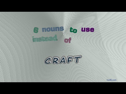 craft - 6 nouns with the meaning of craft (sentence examples)