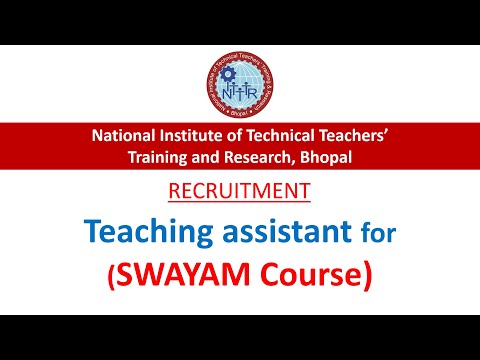 Teaching Assistant in National Institute of Technical Teachers’ Training and Research, Bhopal