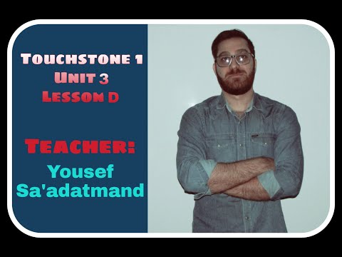 Touchstone 1 - Unit 3 - Lesson D