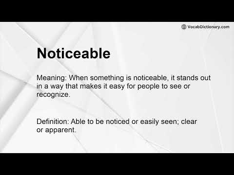 Noticeable Meaning