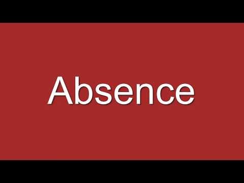 Absence Meaning | E-Dictionary